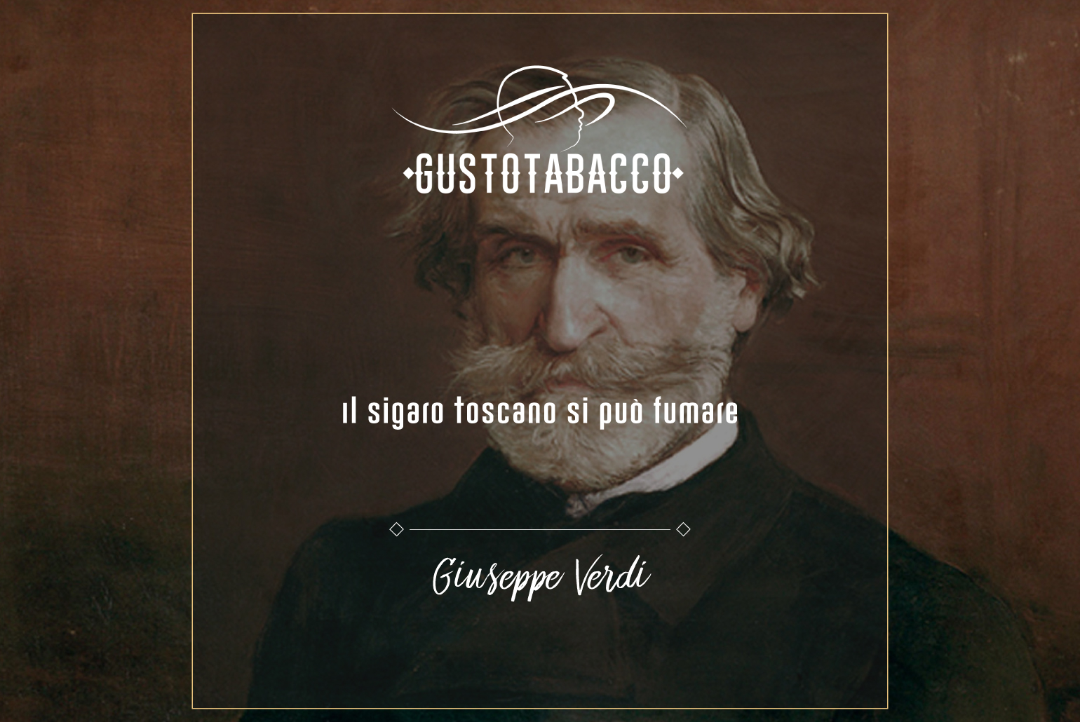 Giuseppe Verdi - Gusto Tabacco
