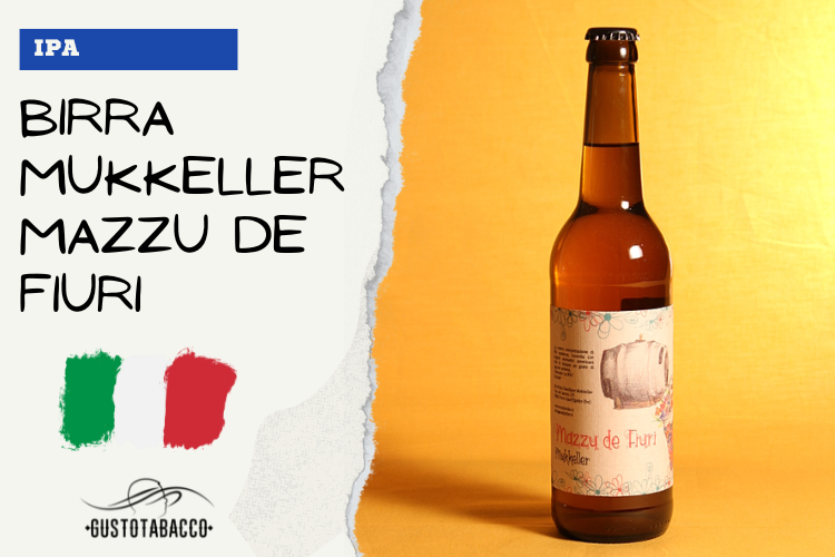 Mukkeller Mazzu de Fiuri - Gusto Tabacco